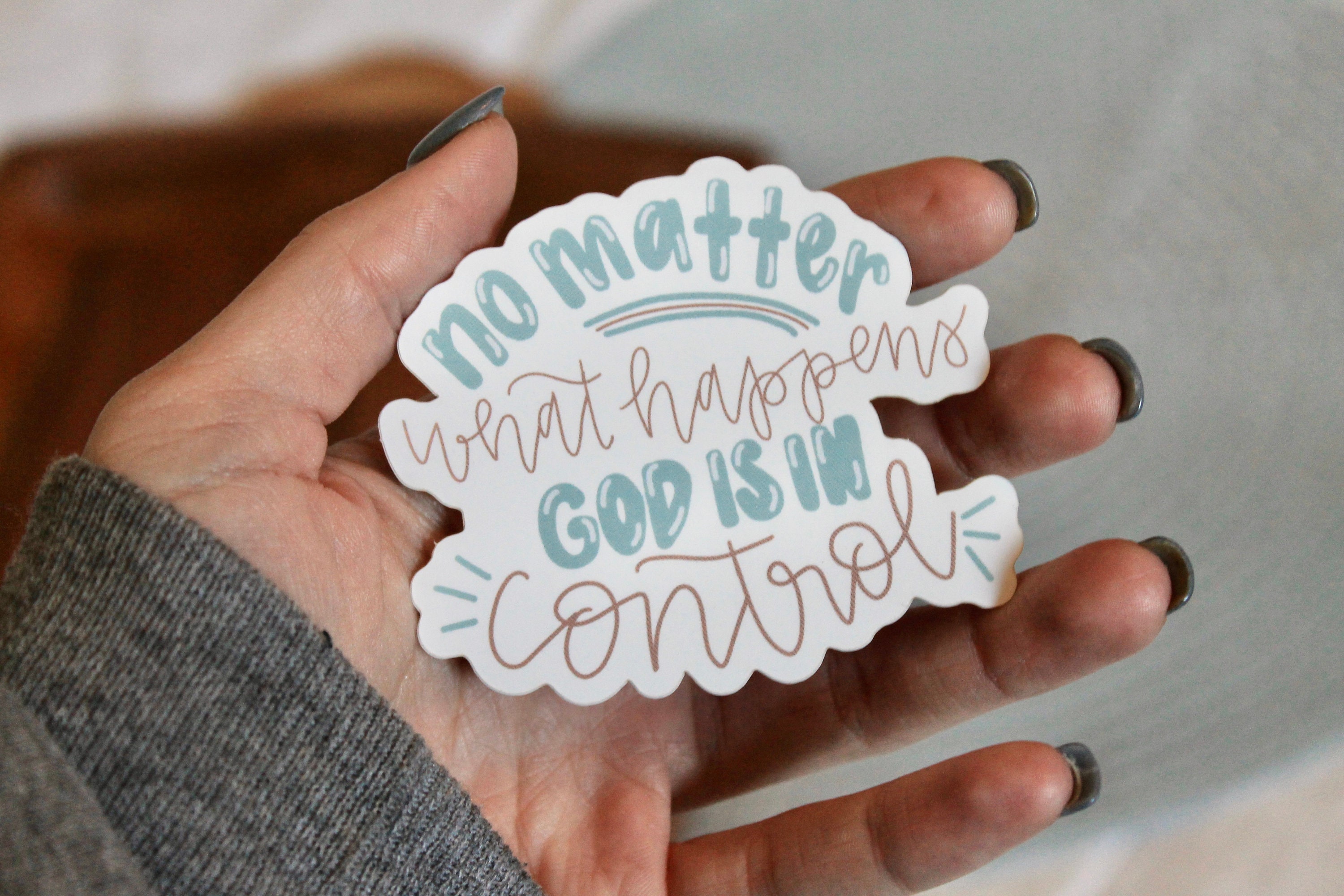 No Matter What Happens God is in Control Sticker Matte - Etsy