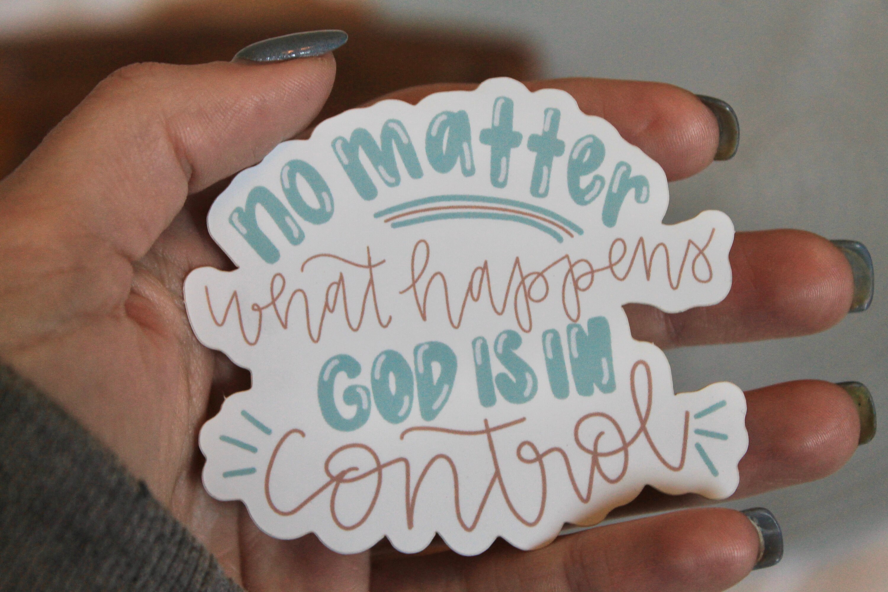 No Matter What Happens God is in Control Sticker Matte - Etsy