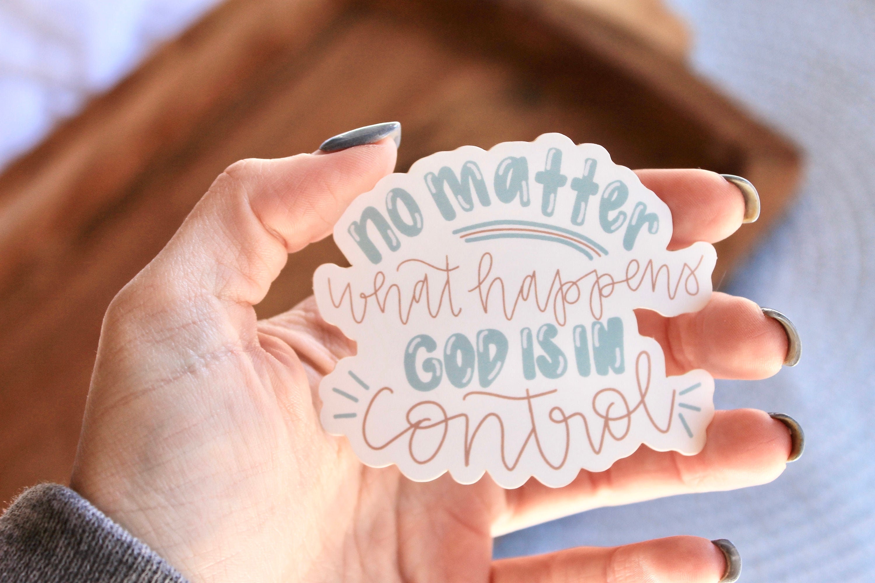 No Matter What Happens God is in Control Sticker Matte - Etsy
