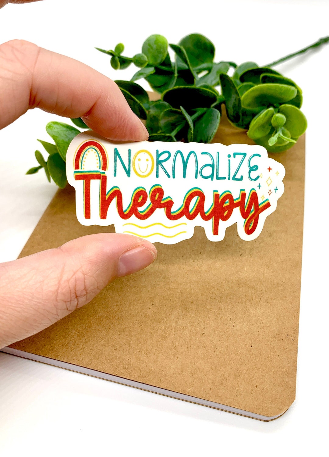 Vinyl Sticker, Mental Health Inspirational Quote, Normalize Therapy ...