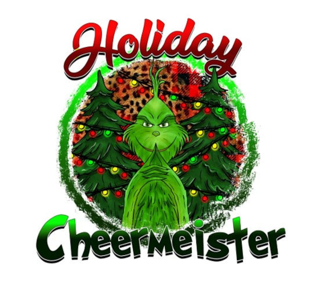 Holiday Cheermeister Transfer, Grinch Transfer, Christmas Transfer ...