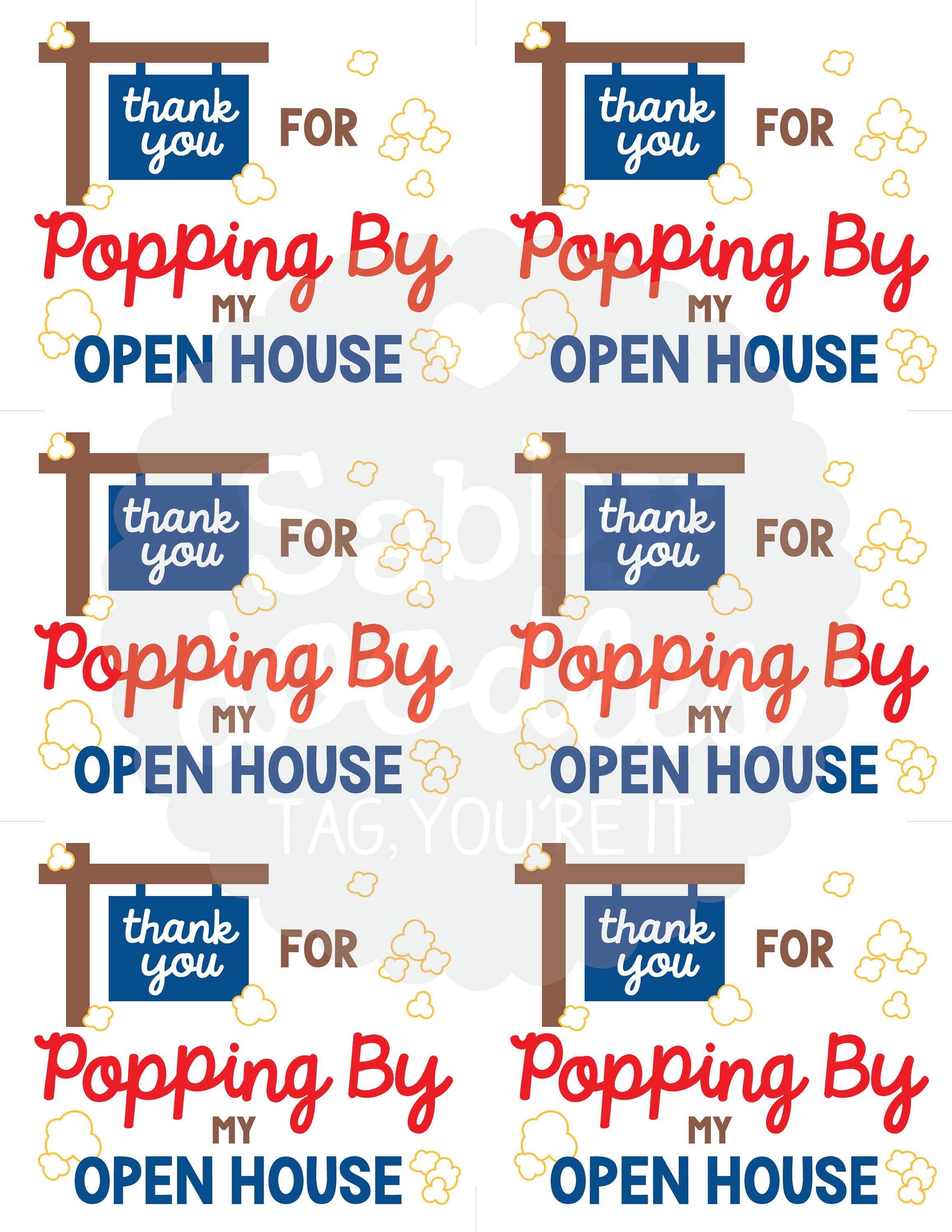 DIGITAL DOWNLOAD, 6 Tags per Sheet, Thanks for Popping by My Open House ...