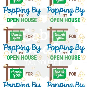 DIGITAL DOWNLOAD, 6 Tags per Sheet, Thanks for Popping by My Open House ...