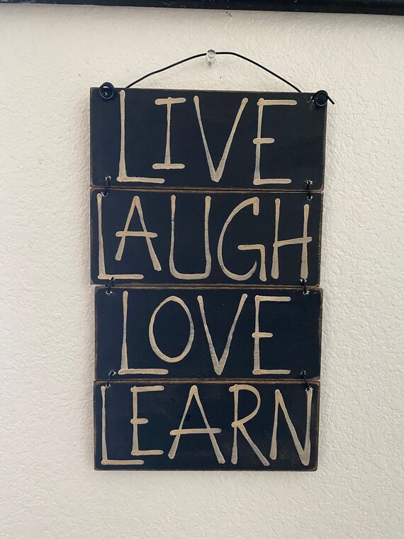 Live Laugh Love Learn. - Etsy