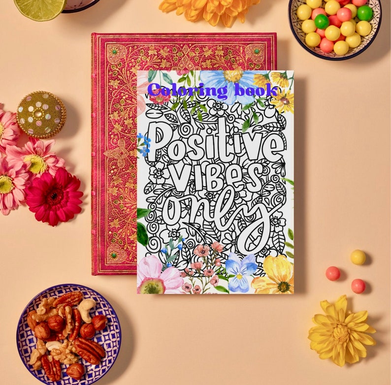 Coloring Book Positive Vibes Only 22 Instant Printables PDF for ...