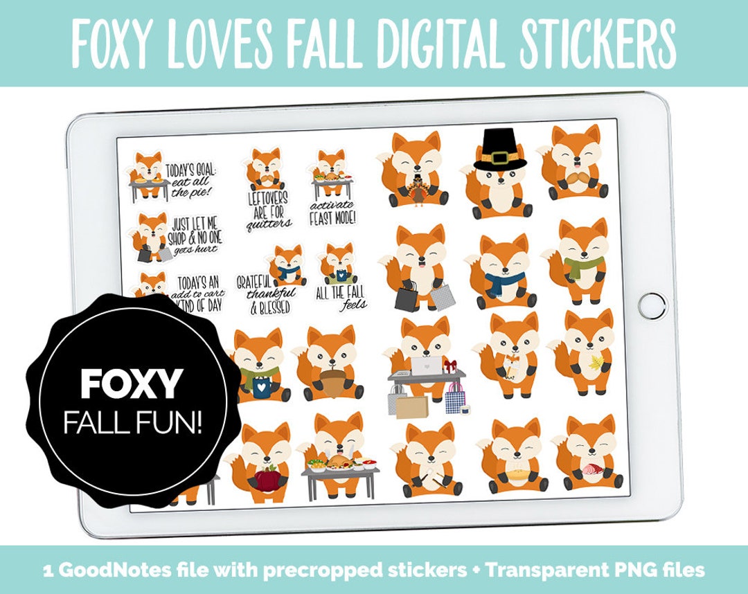 Foxy Loves Fall Digital Stickers | Goodnotes & iPad | Thanksgiving, Fox ...