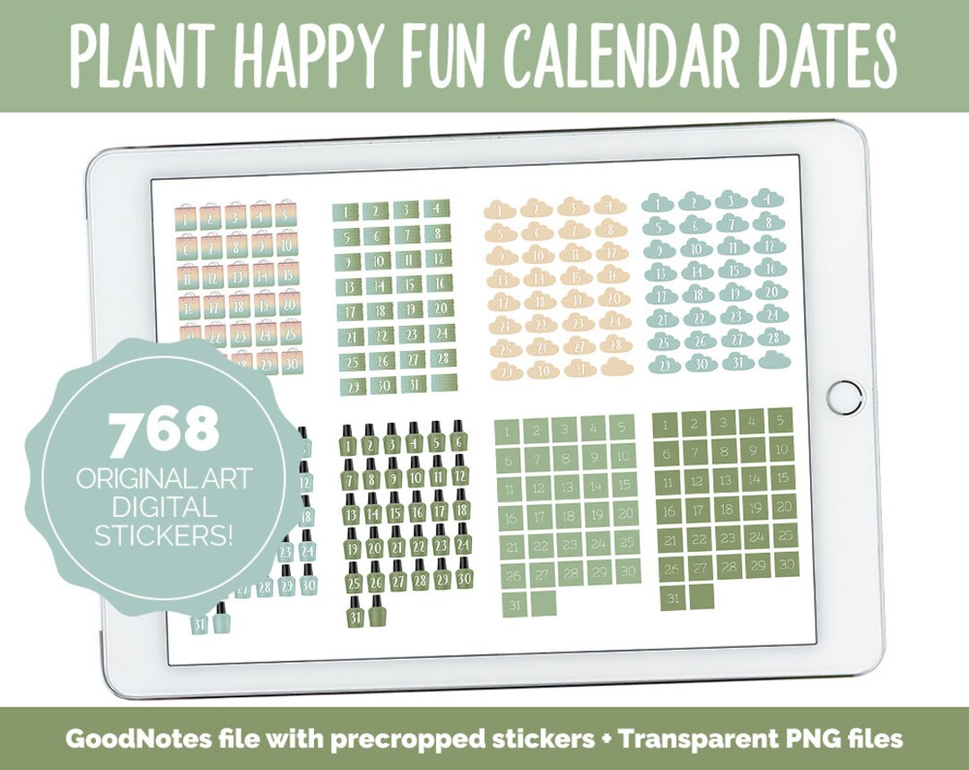 Plant Happy Fun Calendar Date Digital Stickers | Goodnotes, iPad and ...