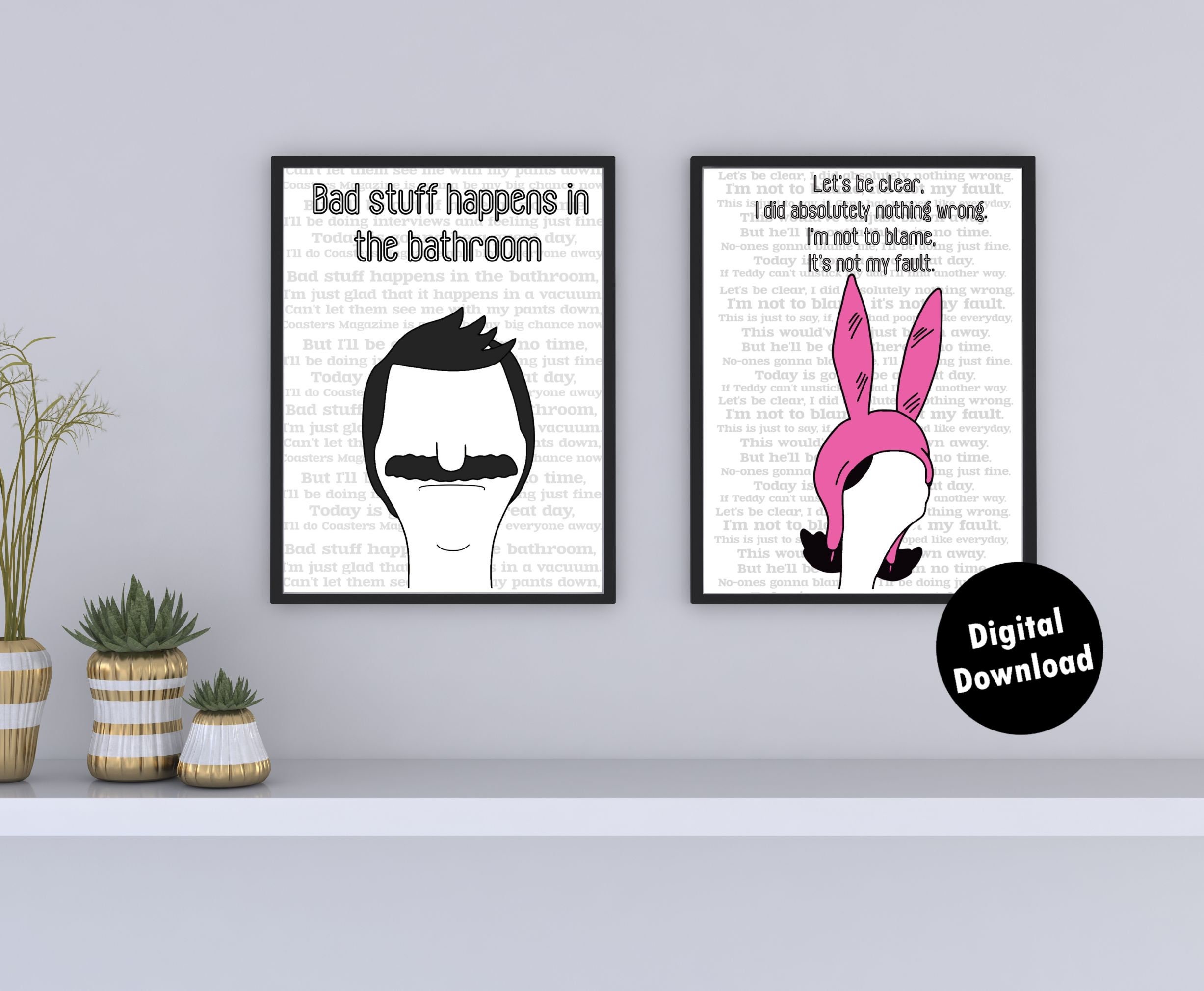 Bob's Burgers Quote Print Bad Stuff Happens in the - Etsy Canada