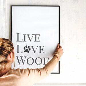 Prints, Live Love Woof, Wall Art, Home Decor Modern, Quote Wall Art ...