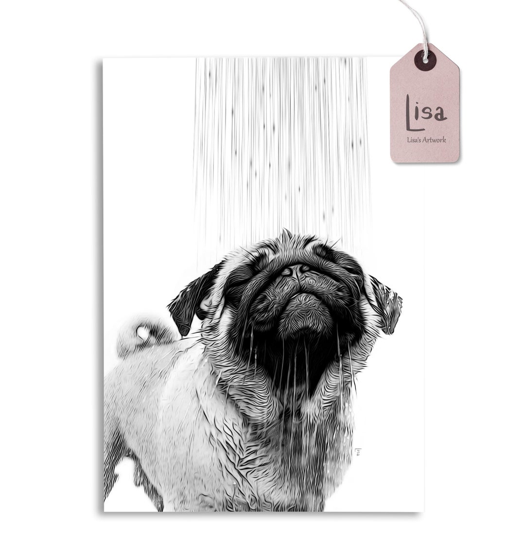 Pug Taking a Shower, Funny Bathroom Art, Bathroom Wall Art, Bathroom ...