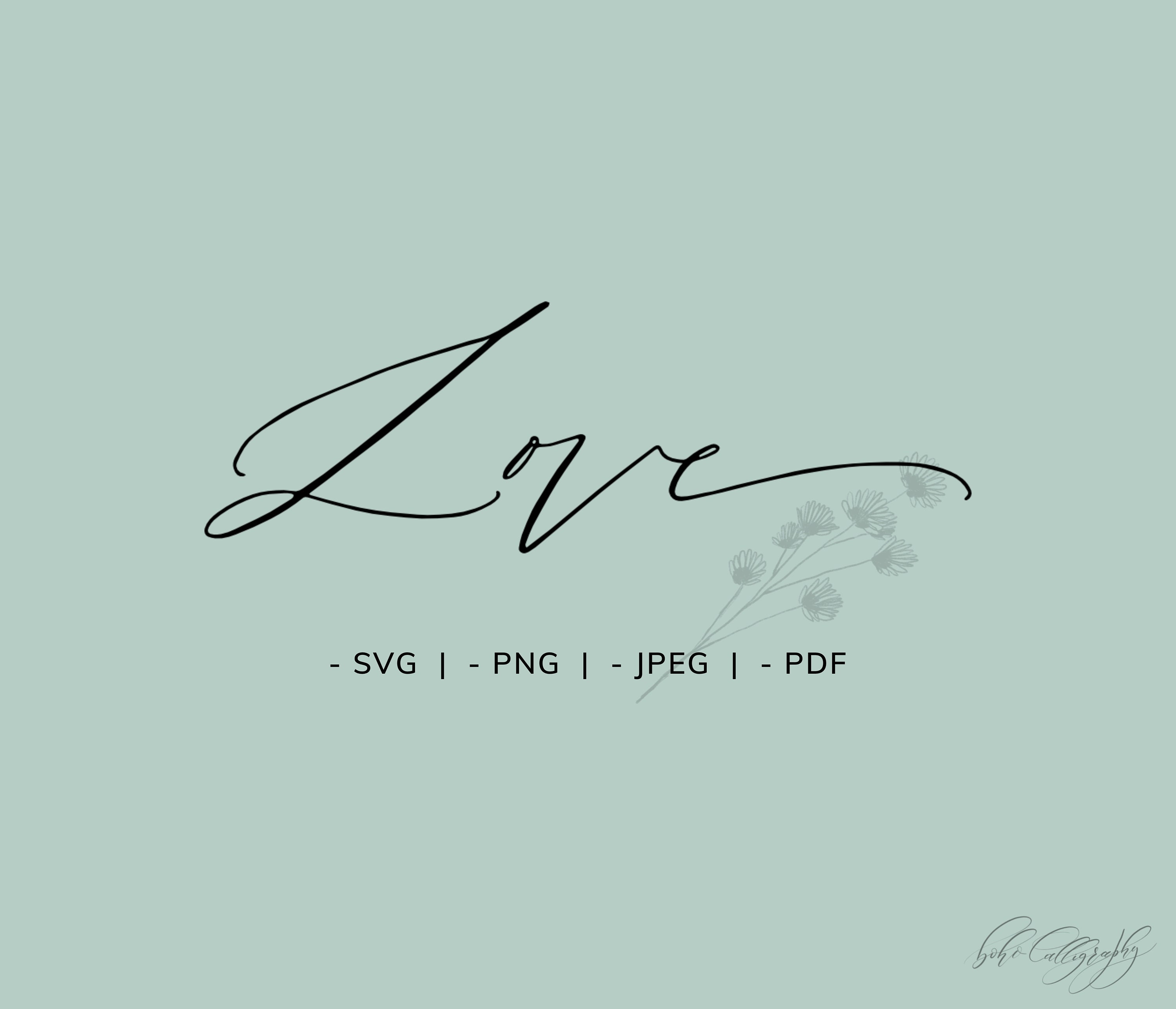 Love Calligraphy Script SVG Cutting File for Cricut and Silhouette ...