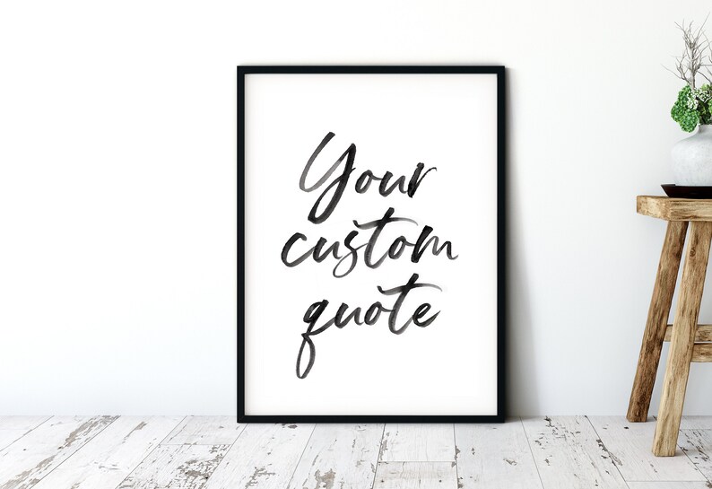 Custom Quote Print Custom Text Print Custom Wall Art - Etsy UK