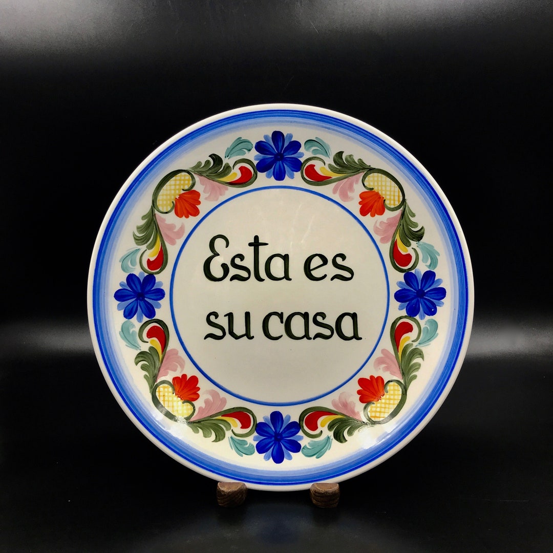 VTG Mexican Ceramic "esta Es Su Casa" Welcome Plate, Cuernavaca Pottery ...
