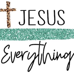 Jesus Over Everything PNG Instant Download - Etsy