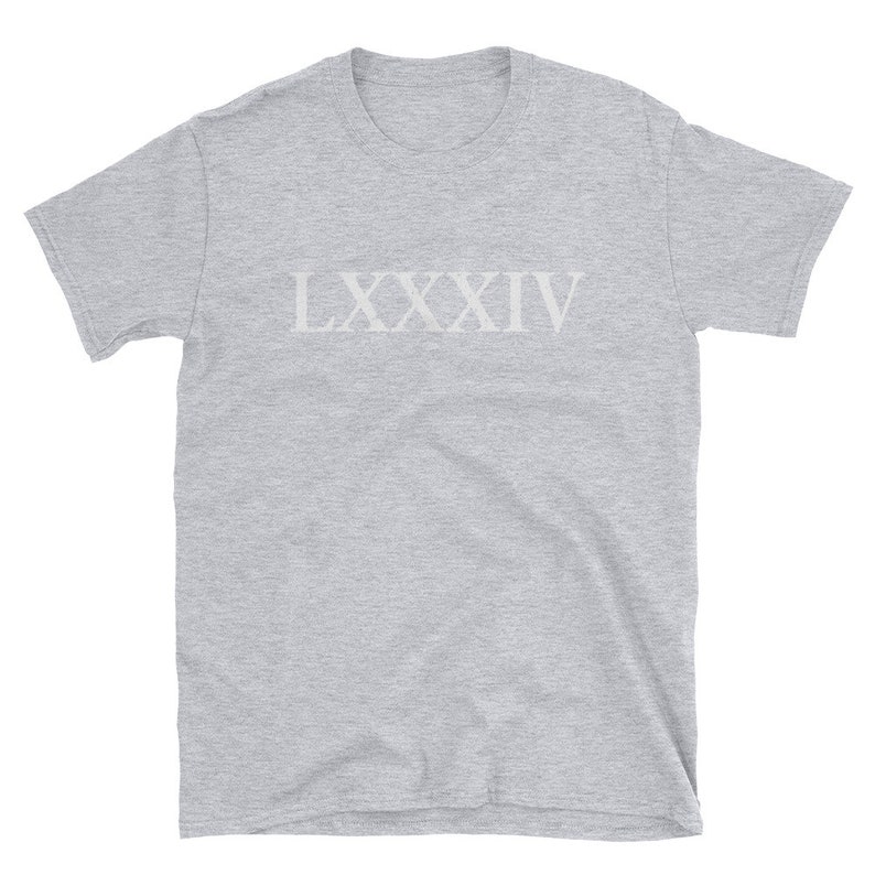 Roman Numeral 84 LXXXIV T-shirt - Etsy