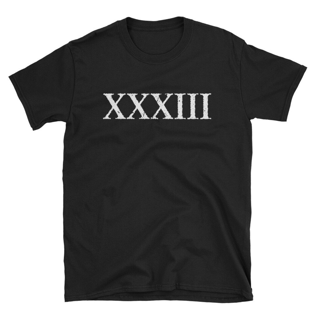 Roman Numeral 33 XXXIII T-shirt - Etsy