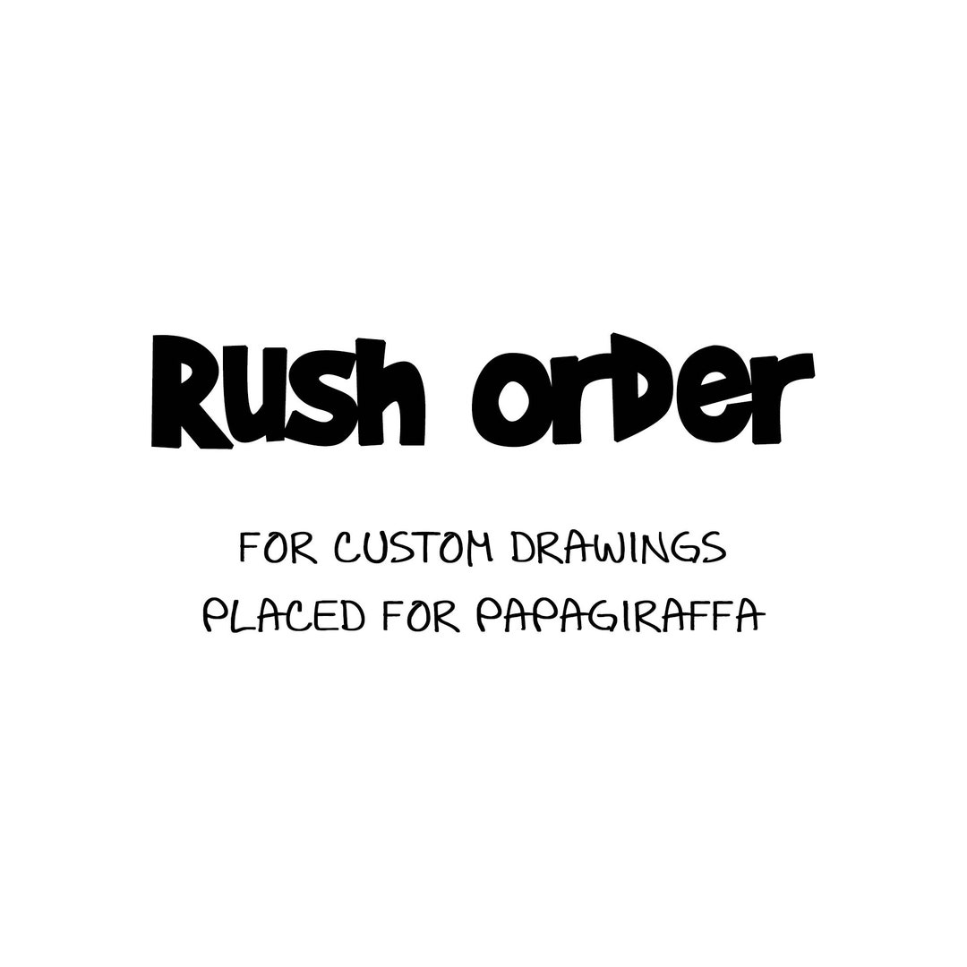 RUSH Order ADDITION for the Placed Order. Turnaround Time is up to 24 ...