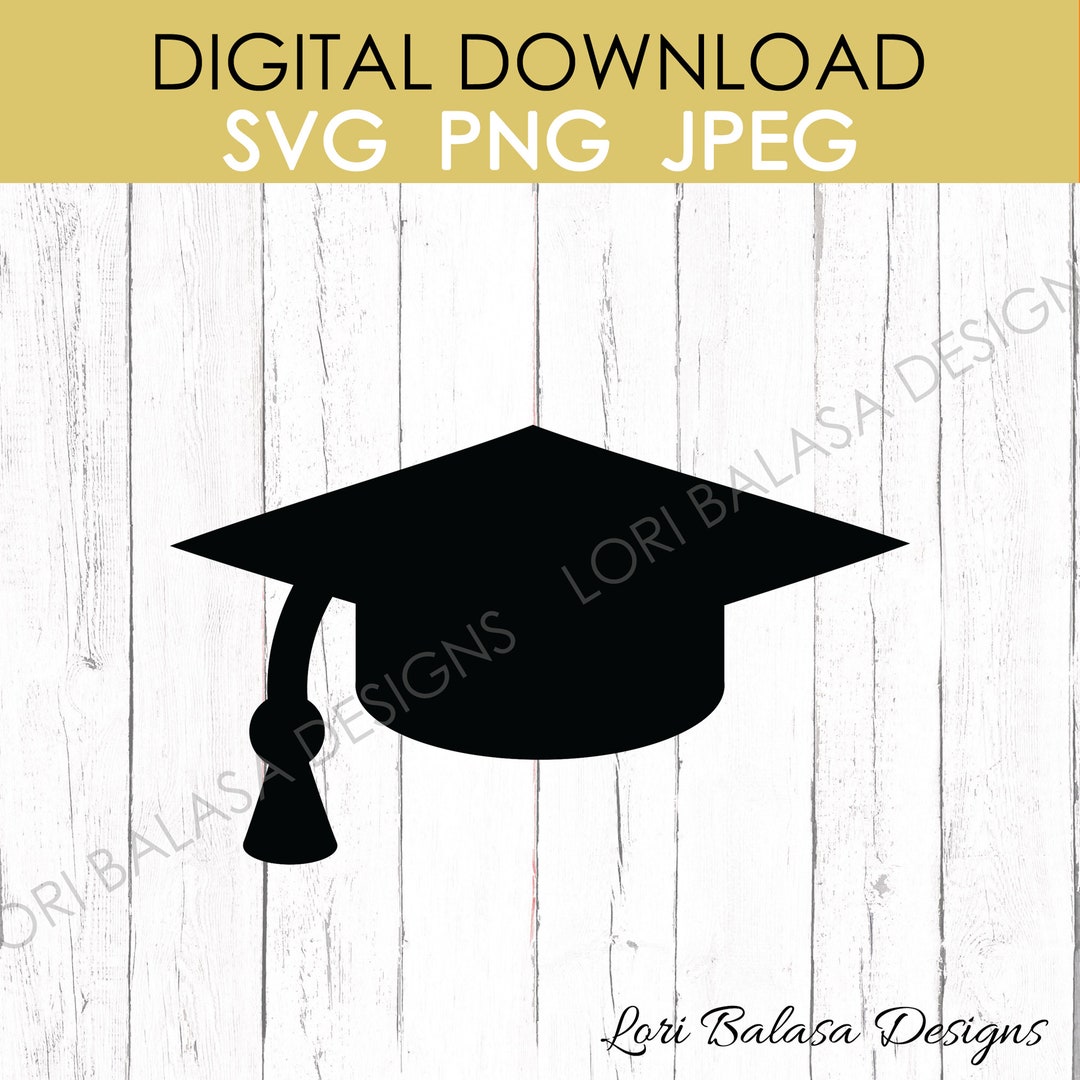 Graduation Cap SVG, Grad Cap SVG Cut File, Grad Cap Clip Art, Class of ...