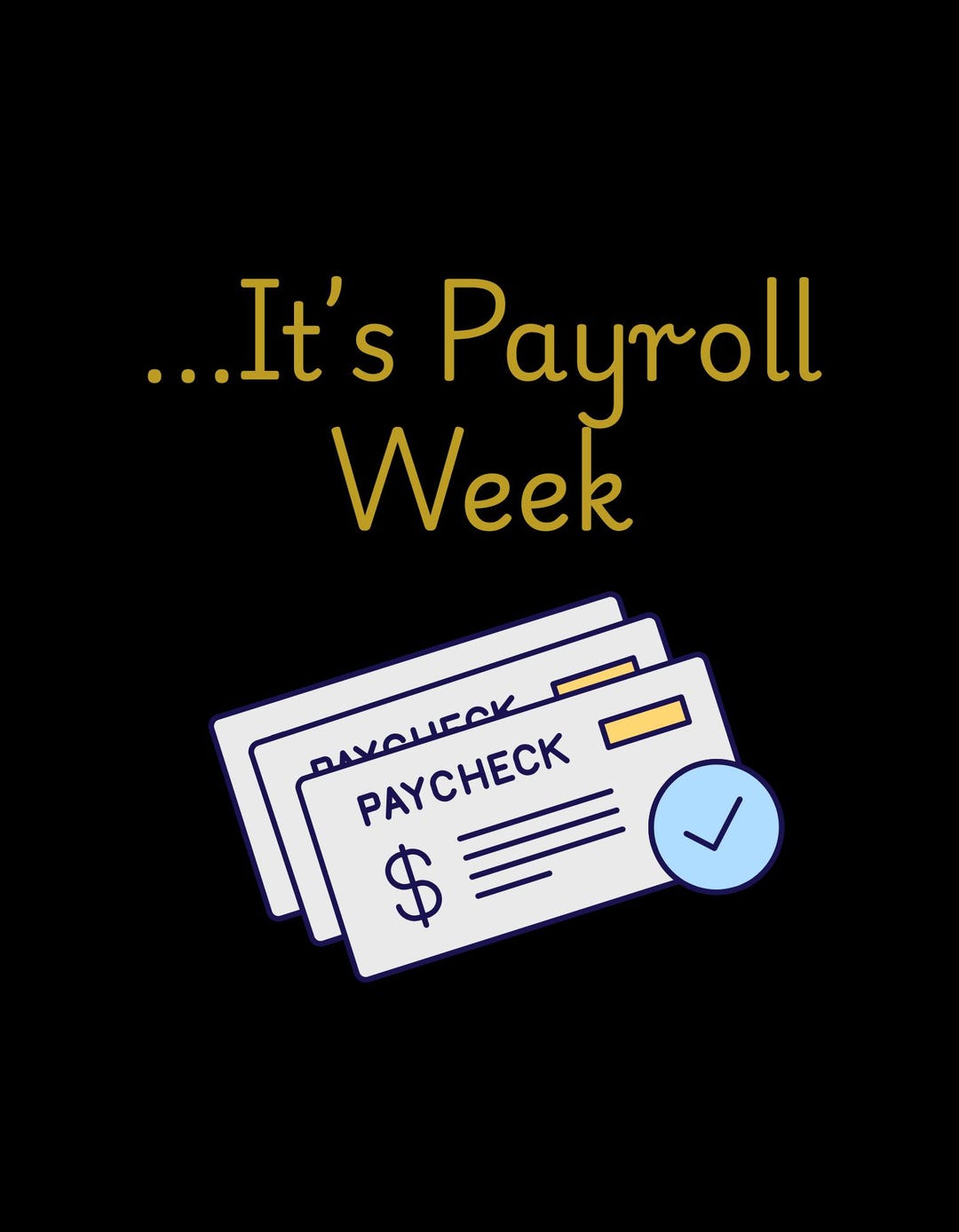 Payroll Week T-shirt Design - Etsy