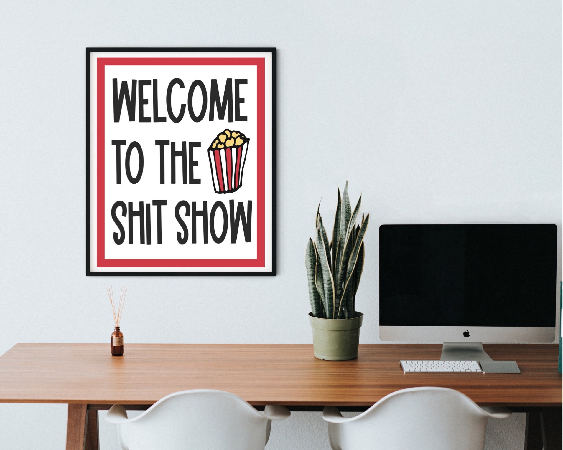 Welcome to the Shit Show Sign for Dorm Room Funny Printable Wall Art ...