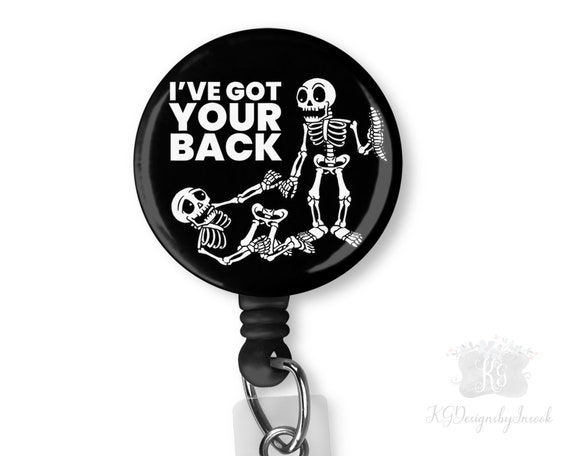 Personalized Badge Reels Bone Skeleton I've Got Your | Etsy