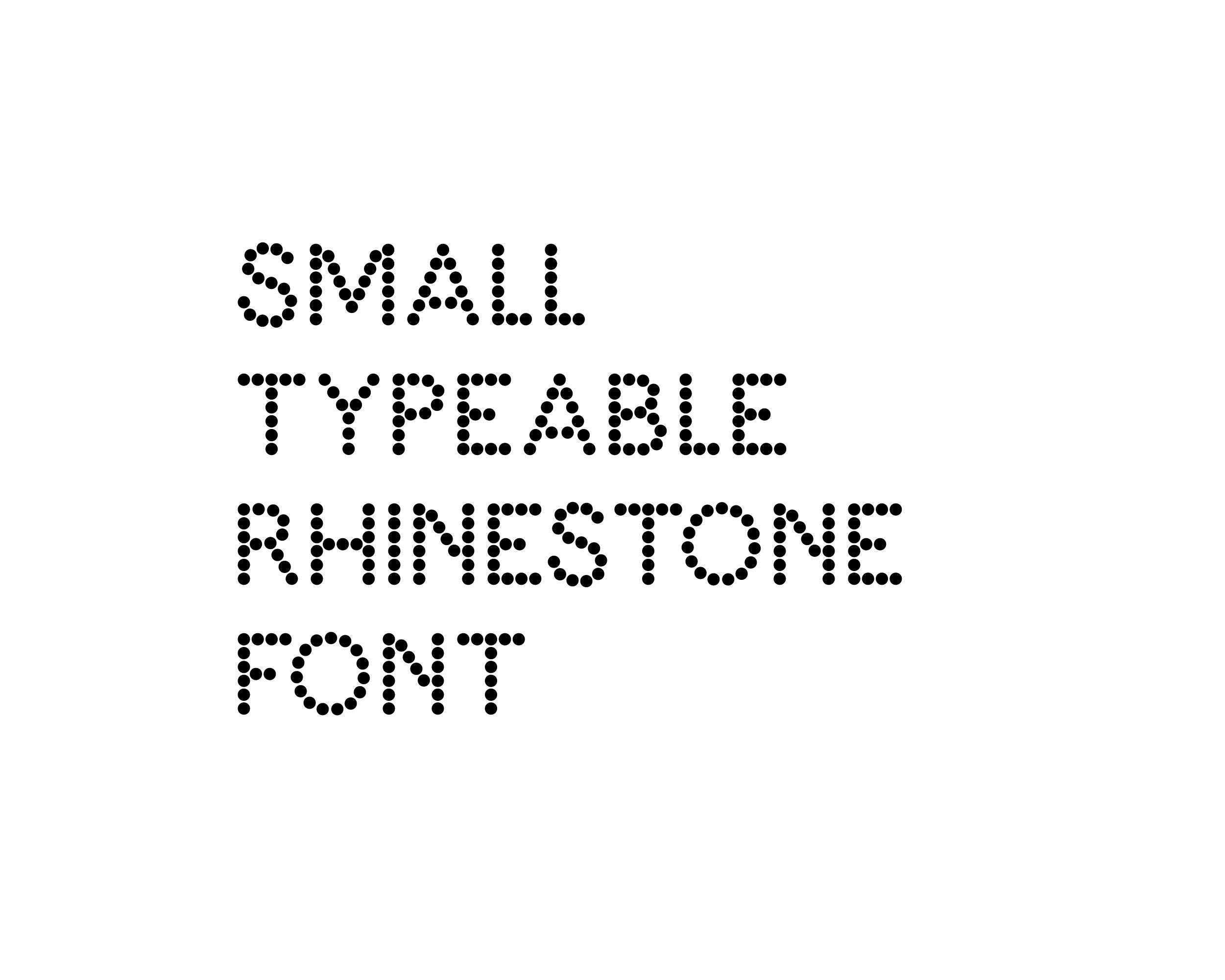 Small Typeable Rhinestone Font: Sans Alphabet (download) - Etsy