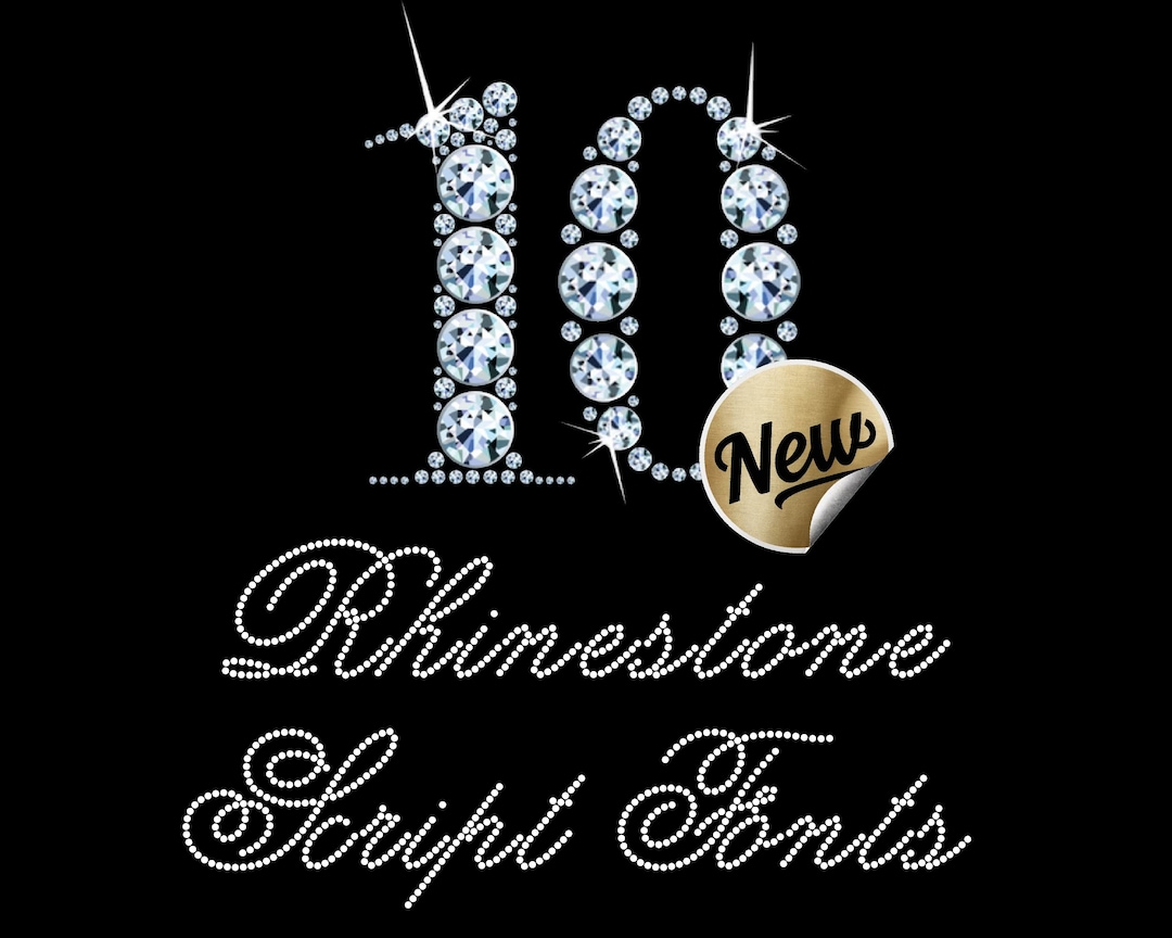 10x Typeable Rhinestone Font Bundle // Rhinestone Download ...