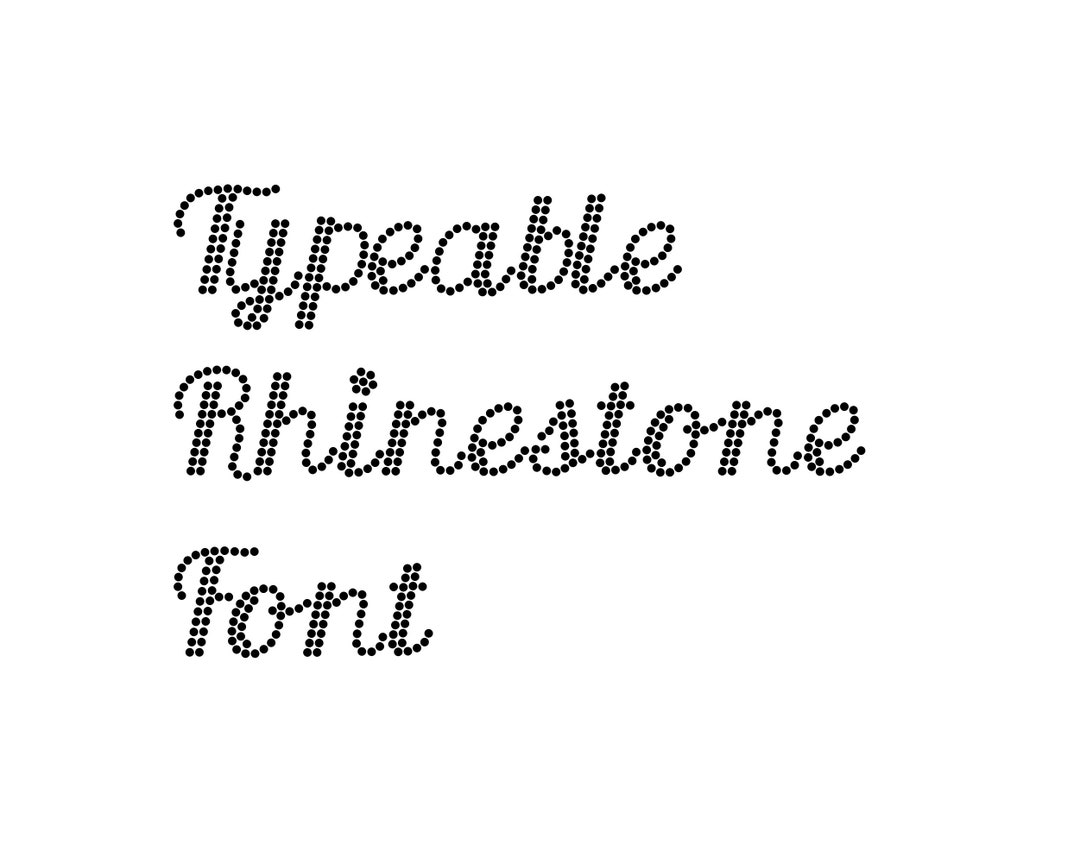 Typeable Rhinestone Font // Double // Cursive // Script // Rhinestone ...