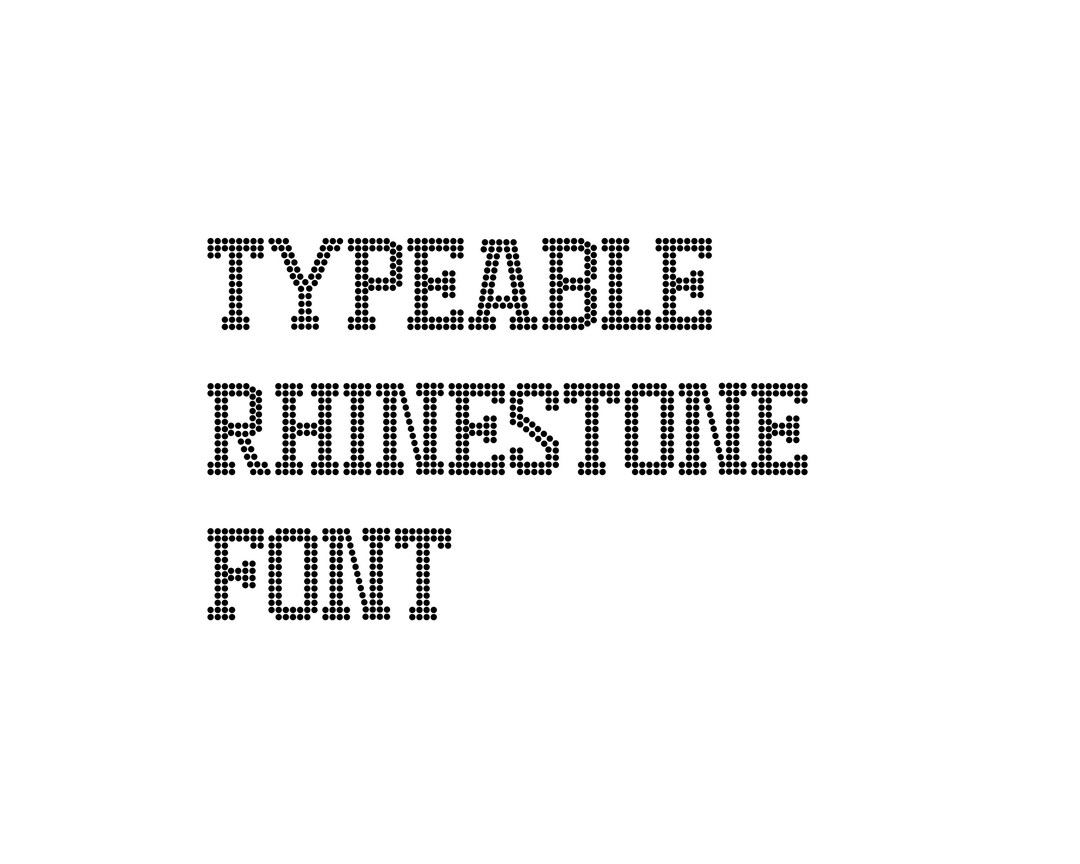 Typeable Rhinestone Serif Font: Alphabet Template (OTF Download) - Etsy