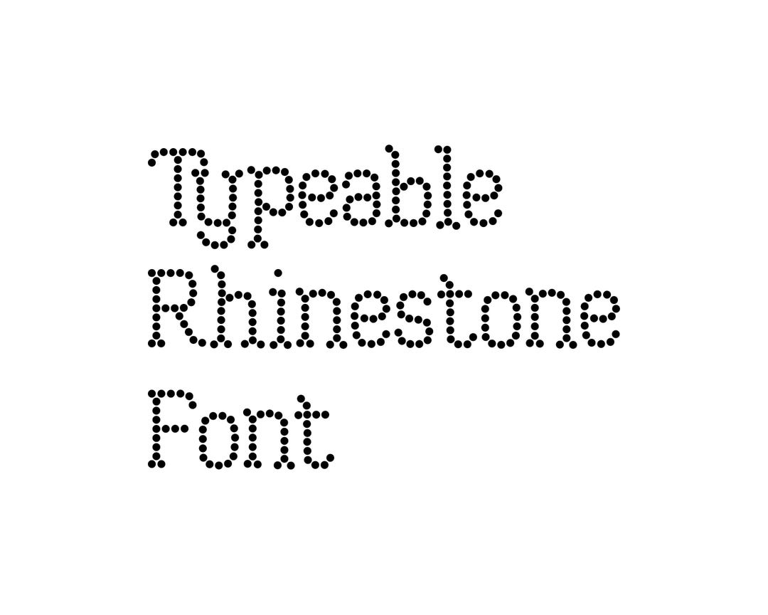 Typeable Rhinestone Serif Font: Alphabet Template (OTF File) - Etsy