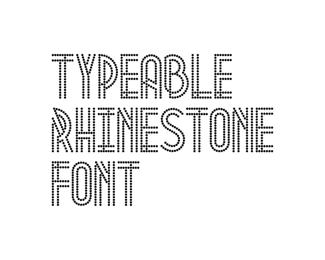 Typeable Rhinestone Font // Geometric // Deco // Sans // Rhinestone ...
