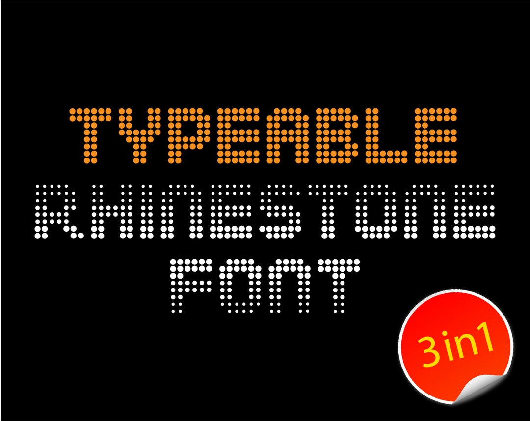 3x Typeable Rhinestone Font // Rhinestone Download // Template ...