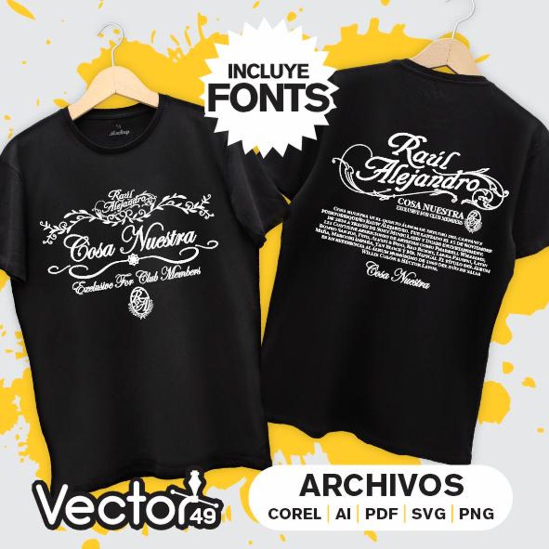 Cosa Nuestra, Raul Alejandro, Playera Cosa Nuestra, Playera Raul ...