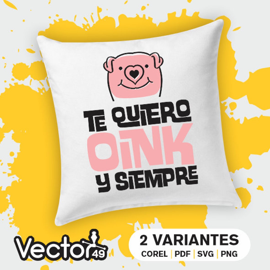 Vector Te Quiero Oink, SVG Te Quiero Oink, San Valentín, Vector San ...