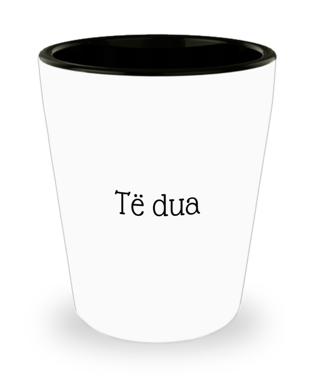 I Love You in Albanian Ceramic Shot Glass Te Dua - Etsy