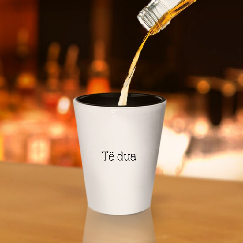 I Love You in Albanian Ceramic Shot Glass Te Dua - Etsy