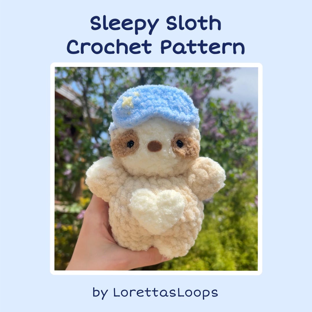 Crochet Sleepy Sloth Plushie Pattern - Etsy