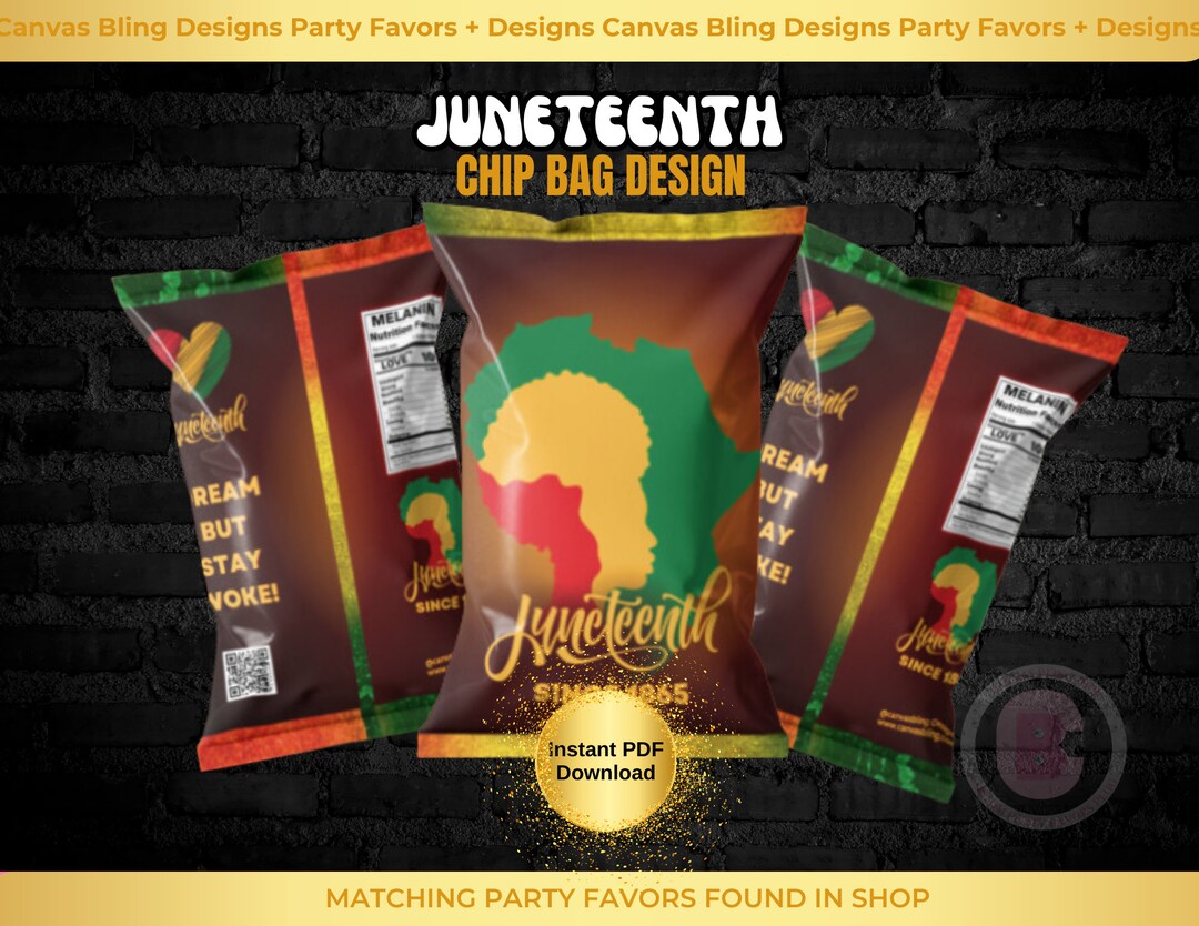 Juneteenth Chip Bag Wrappers-instant Download-juneteenth Party Favors ...
