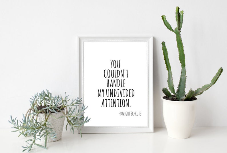 8x10 You Couldn't Handle My Undivided Attention Printable Wall Art ...