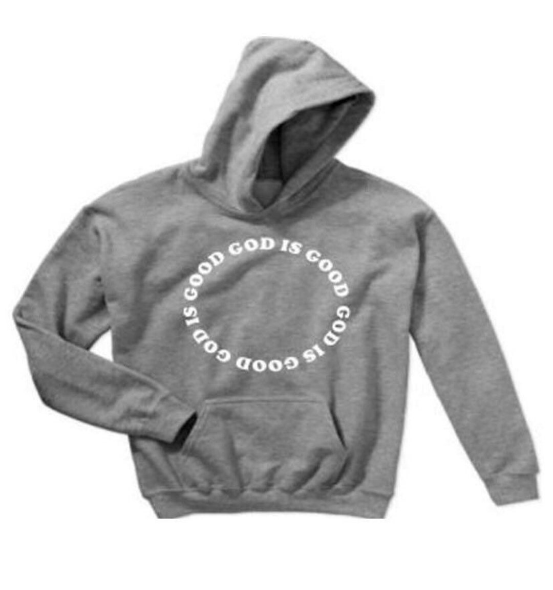 God is Good Hoodie Religious Hoodie Christian Apparel Faith Hoodie ...