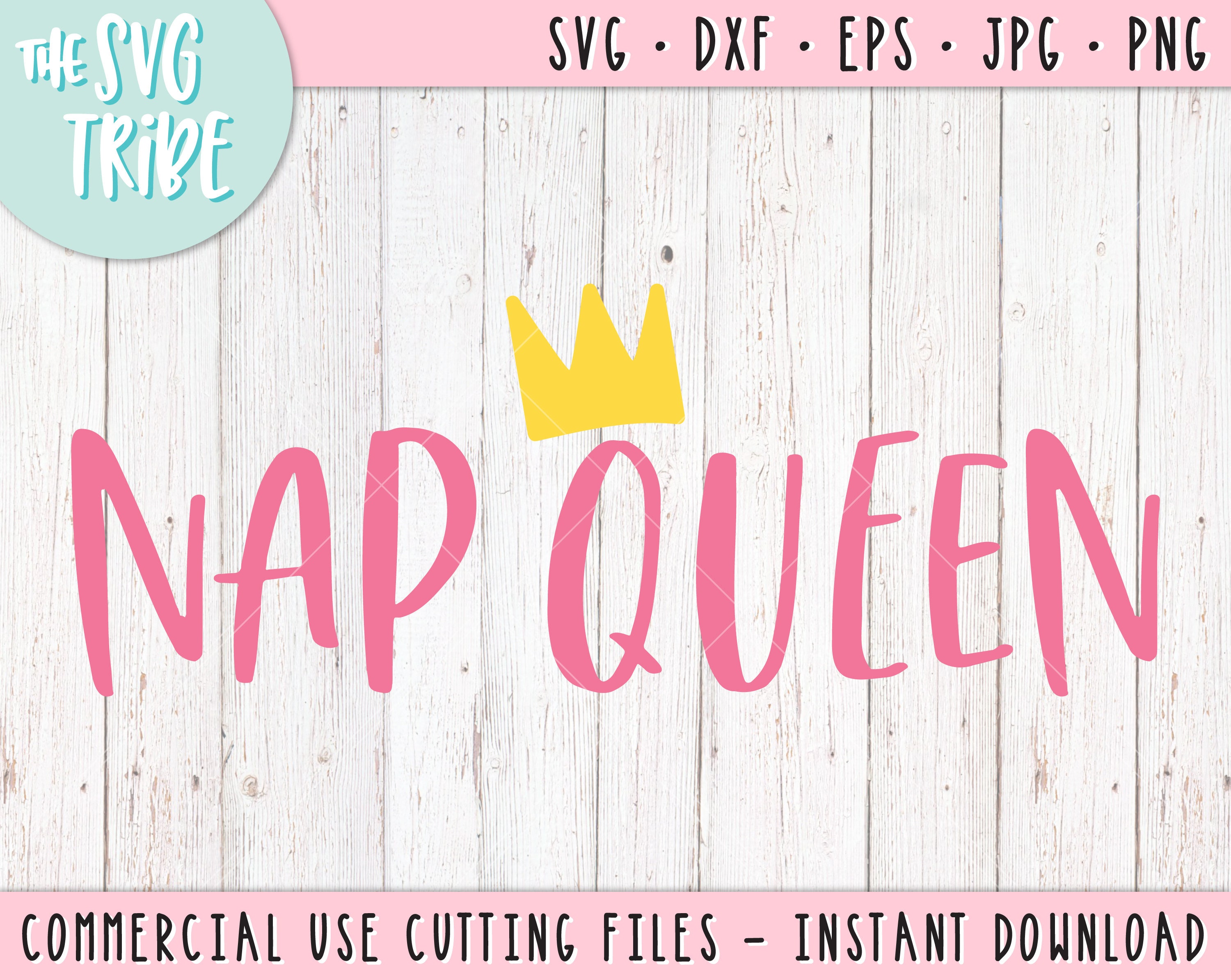 Nap Queen SVG, Eps Jpg Png Dxf, Files for Cutting Machines, Silhouette ...