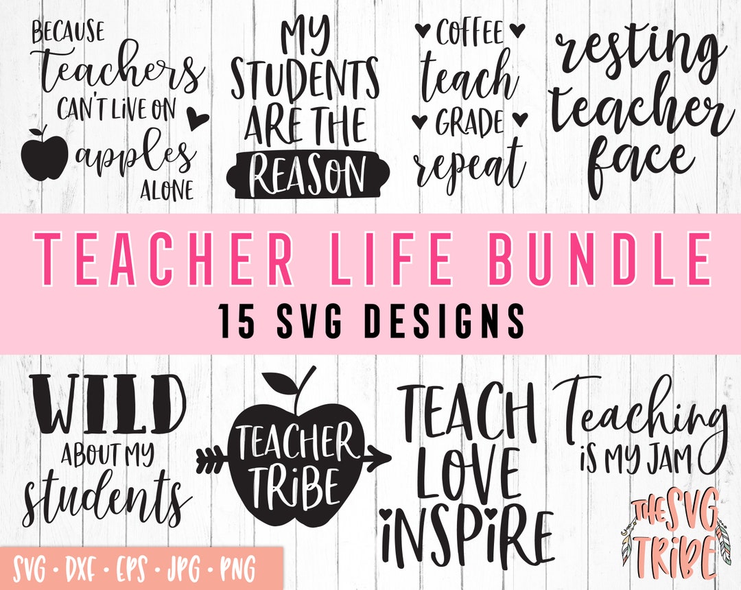 Teacher SVG Bundle, Teacher Quotes SVG, Teacher Appreciation, Svg ...