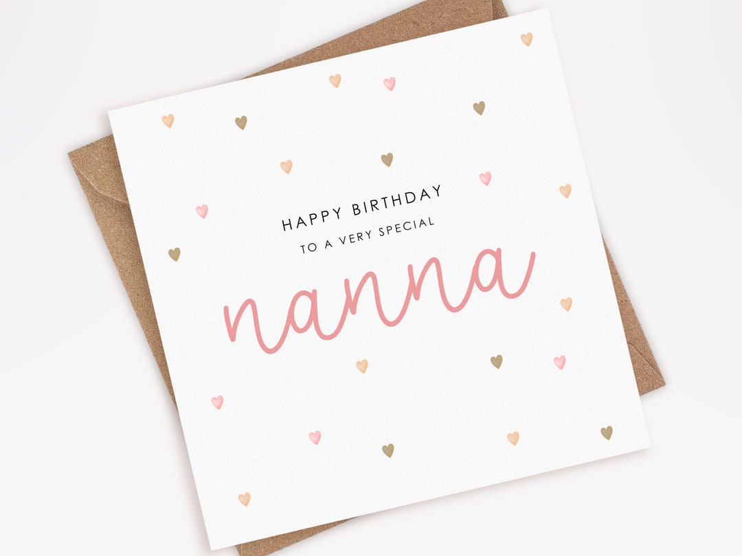 Birthday Card for Nanna, Happy Birthday to Nanna, Special Nanna ...