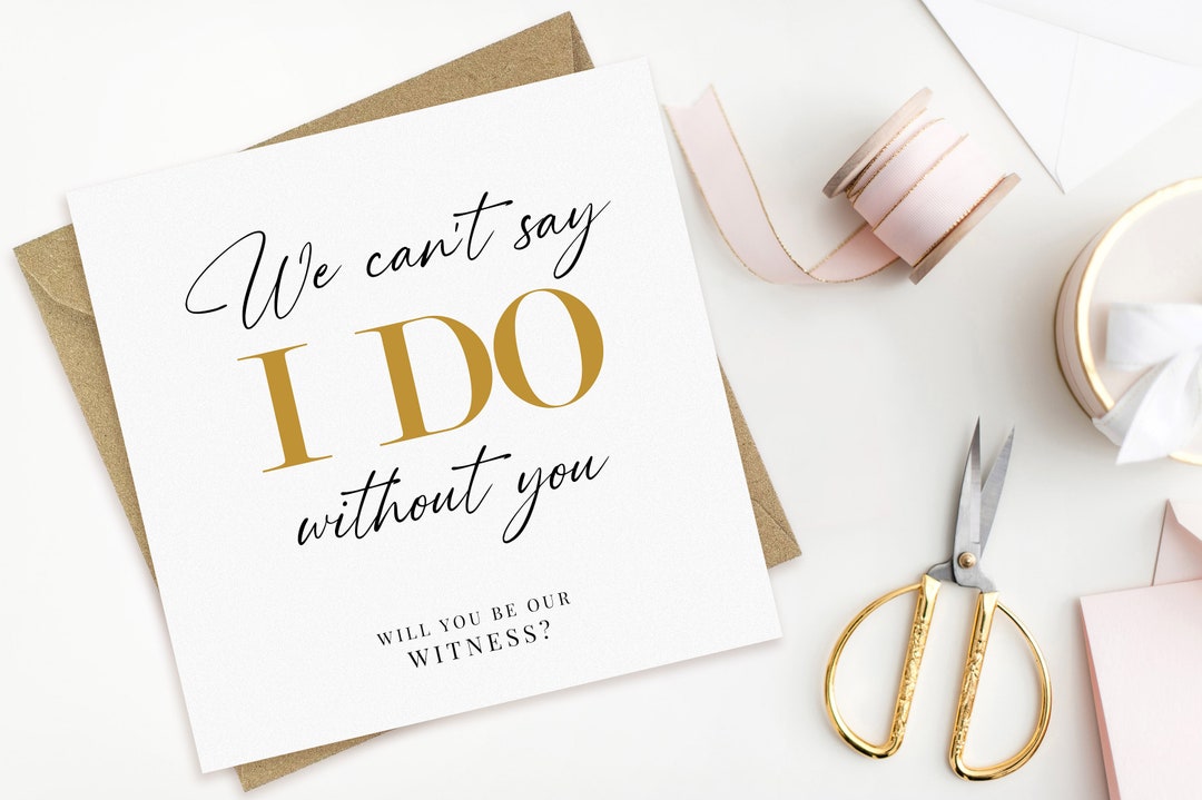 Will You Be Our Witness Card – We Can't Say I Do Without You, Wedding ...