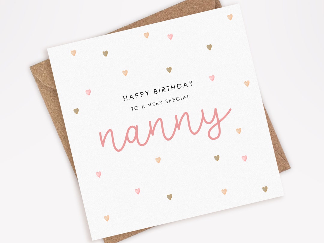 Birthday Card for Nanny, Happy Birthday to Nanny, Special Nanny ...