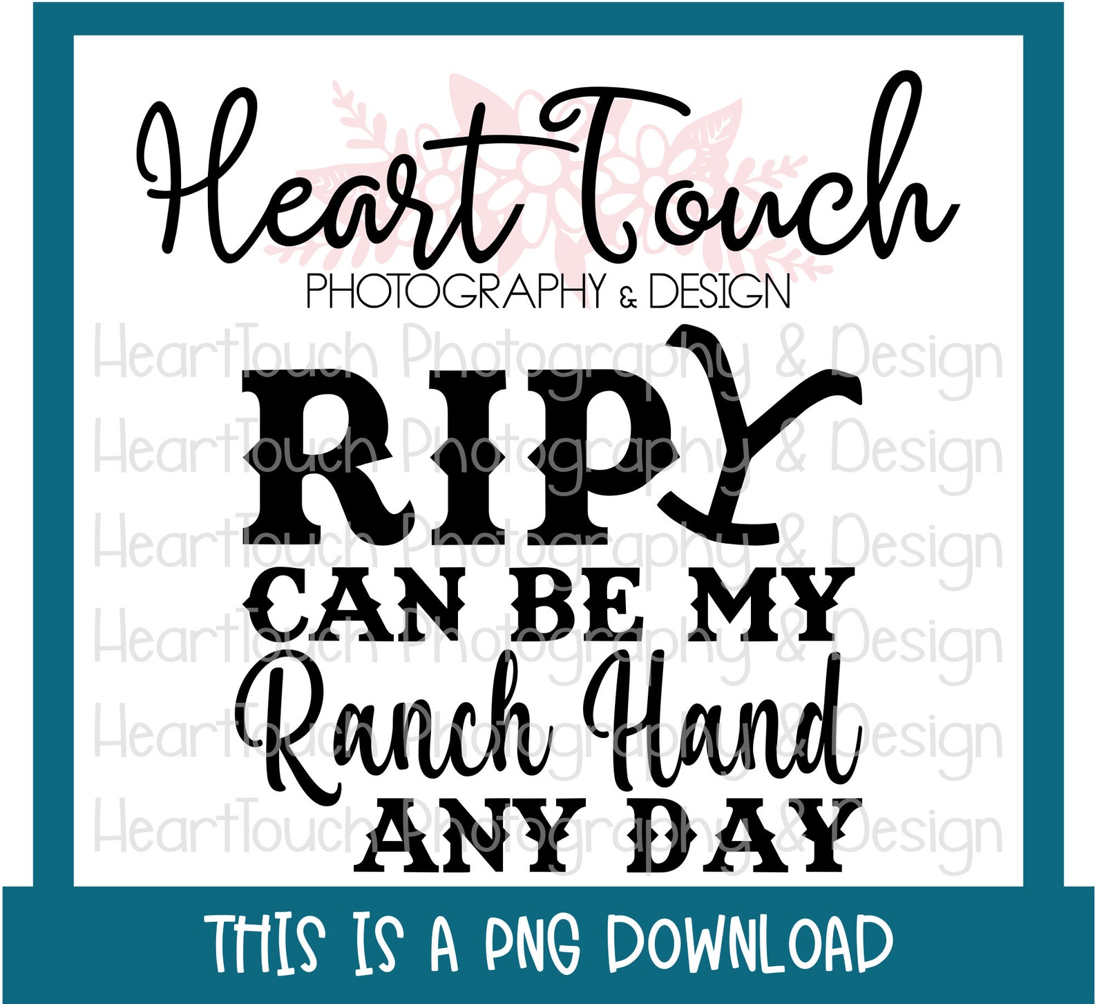 Rip Can Be My Ranch Hand Any Day Yellowstone Png Digital Etsy
