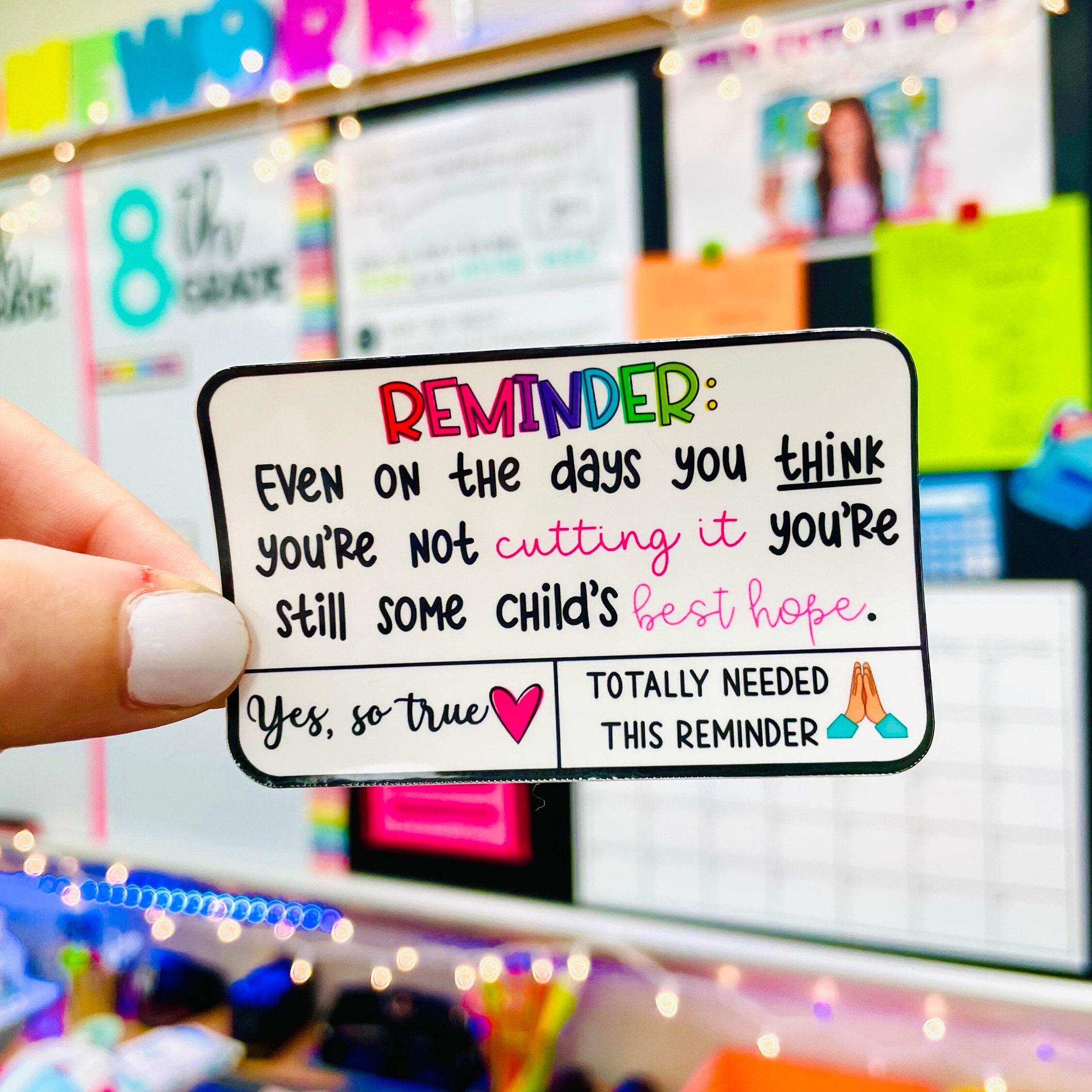 Teacher Reminder MATTE Finish Sticker - Etsy