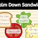 Calm Down Sandwich for Emotional Regulation, Coping Skills, and ABA ...