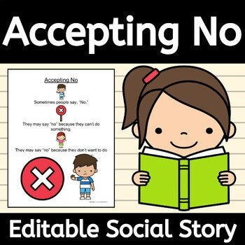 Accepting No Social Story EDITABLE for Tolerating Denial and Being Told ...