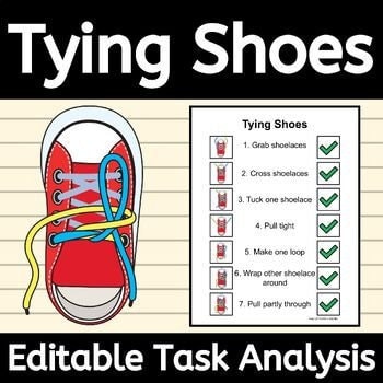 Tying Shoes Task Analysis Visuals Poster for How to Tie and Data Sheet ...